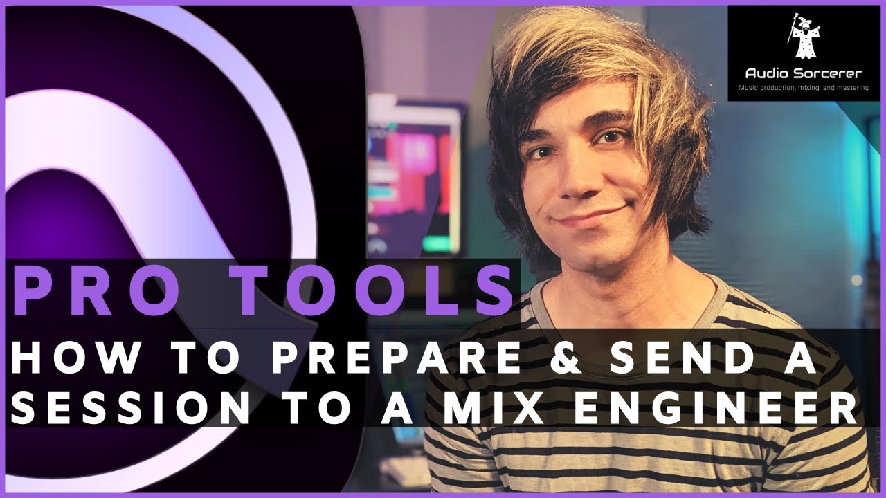 How To Prepare & Send A Pro Tools Session In 3 Steps