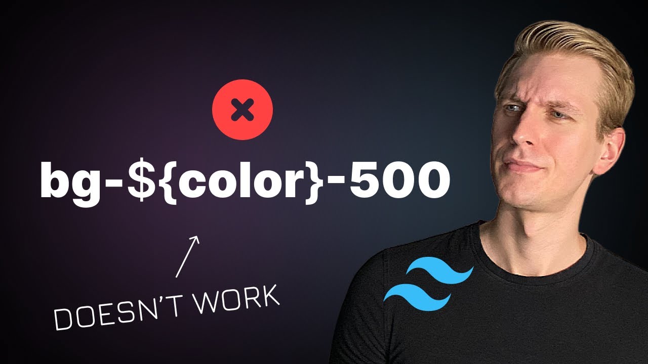 Avoid This Tailwind Mistake (Dynamic Classes)