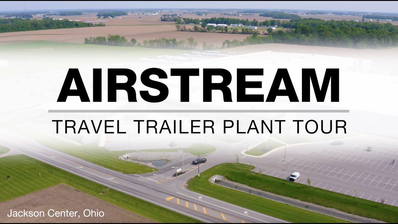 Airstream Travel Trailer Factory Tour