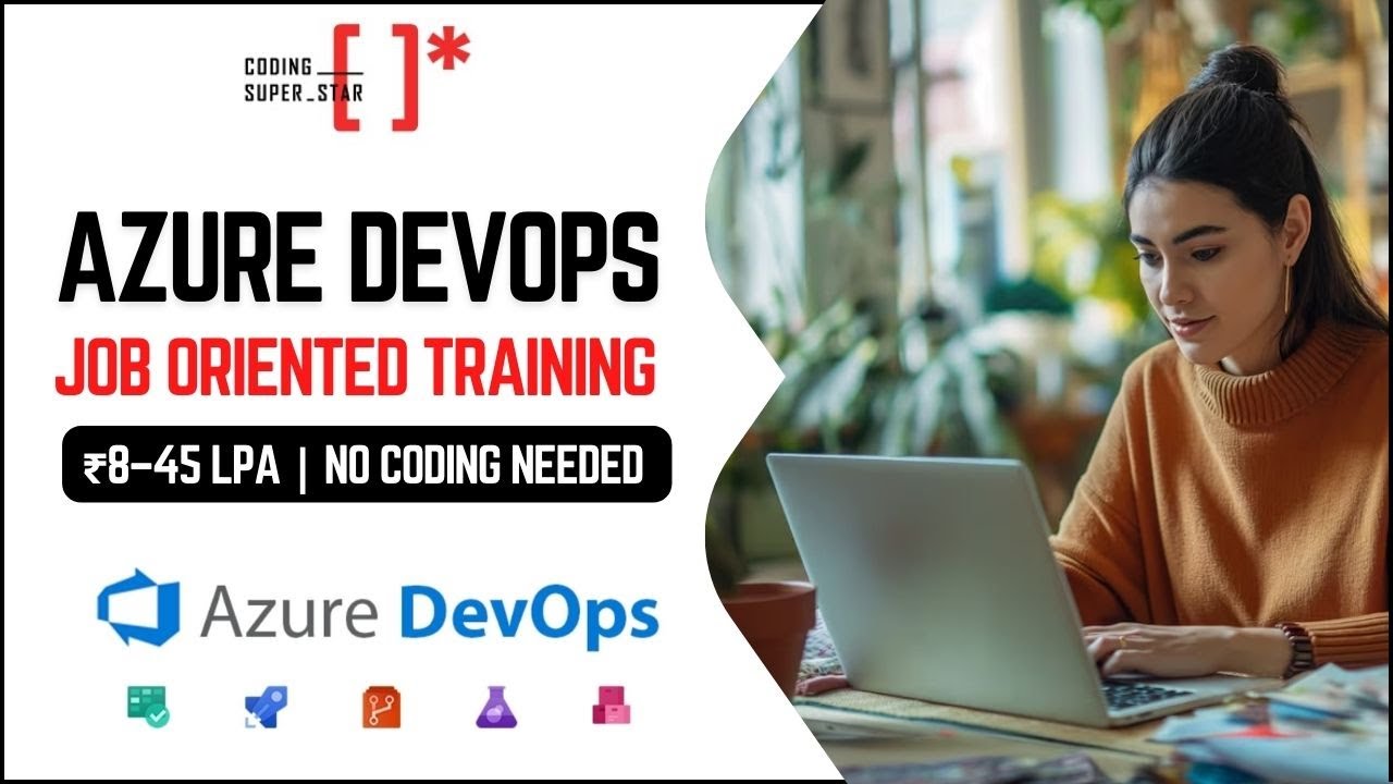 Azure DevOps Job-Oriented Training I Beginners 8-12 LPA | Experienced 15-45