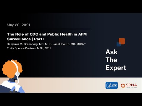 905. The Role of CDC and Public Health Agencies in AFM Surveillance | Part I