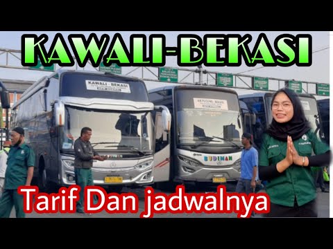 BUS BUDIMAN KAWALI-BEKASI,Jadwal dan harga tiketnya...