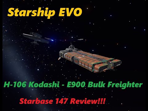 Steam Community :: Video :: Starship EVO Ep9 "H-106 Kodashi - E900 Bulk ...