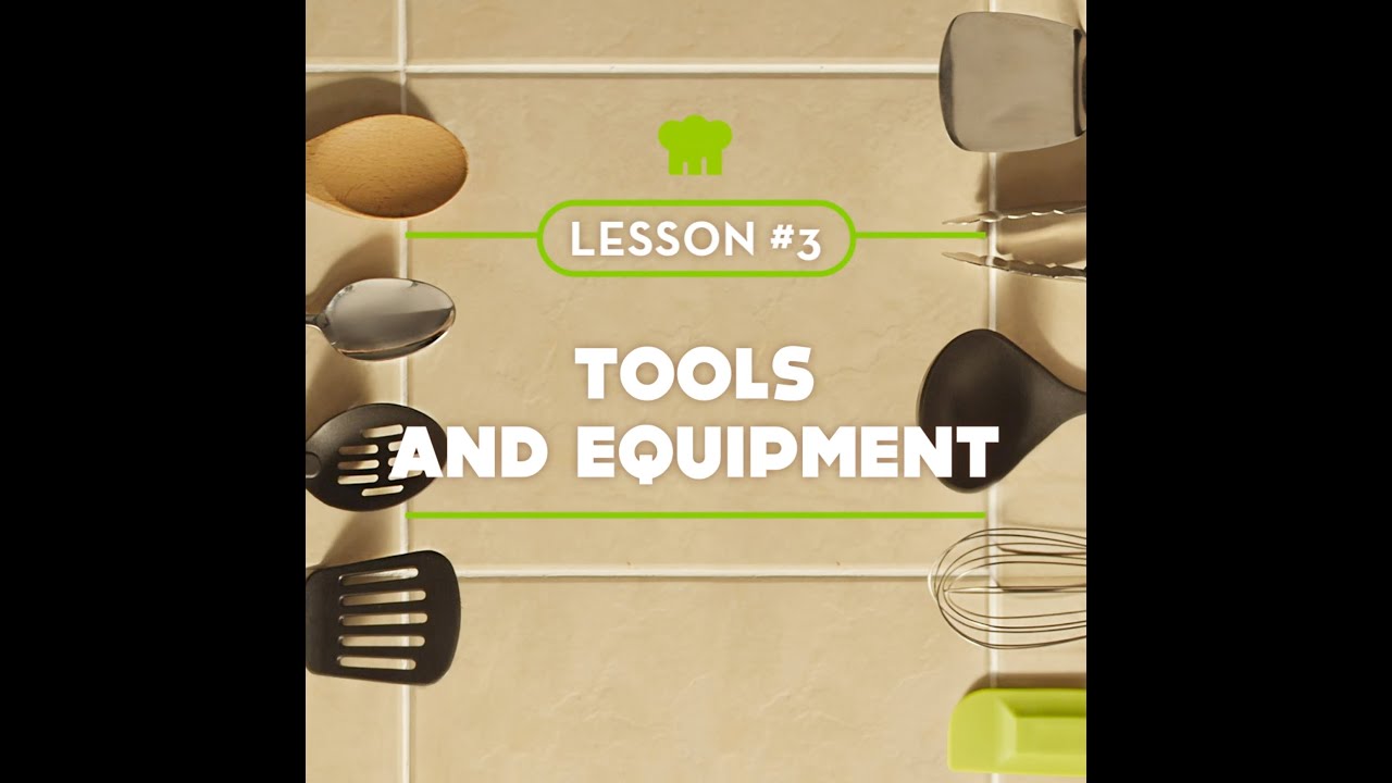 Del Monte Kitchenomics University Lesson 3: Kitchen Tools and Equipment