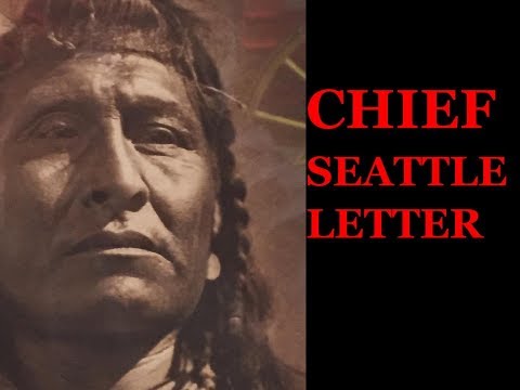 Letter of the Chief of Seattle | Geografía e Historia