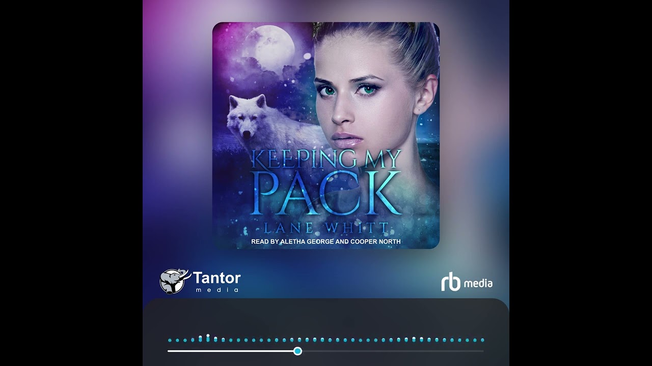 Audiobook Sample: Keeping My Pack
