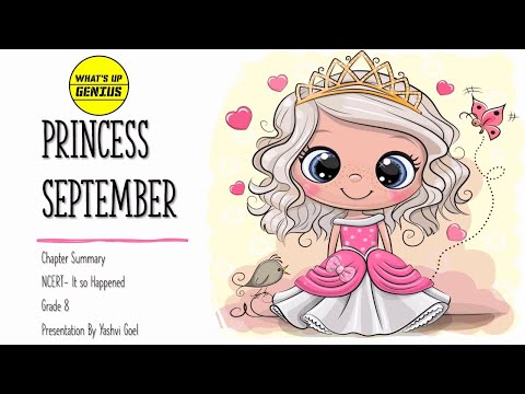 Summary - Princess September Video Lecture - English Class 8