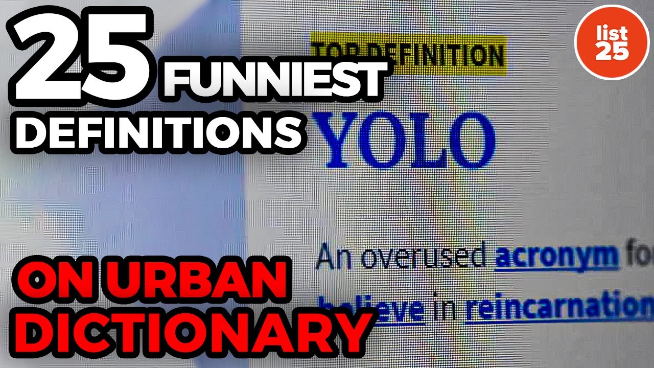 25 Funniest Definitions On Urban Dictionary