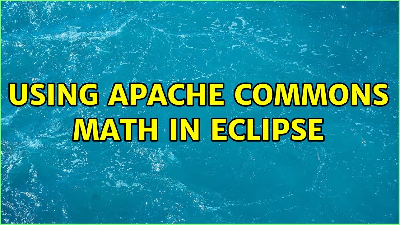 Using Apache Commons Math in Eclipse