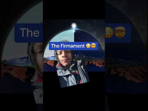 The Firmament 😳🤯 #bible #shorts #supernatural #jesus #god #christianity #firmament #spirituality