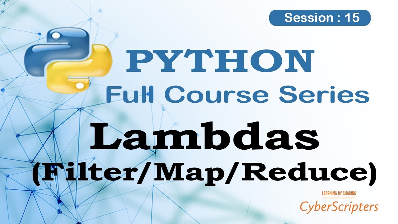 Python tutorial Session 15:  Lambda with Filter/Map/Reduce functions