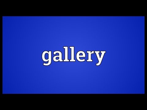 Gallery Meaning