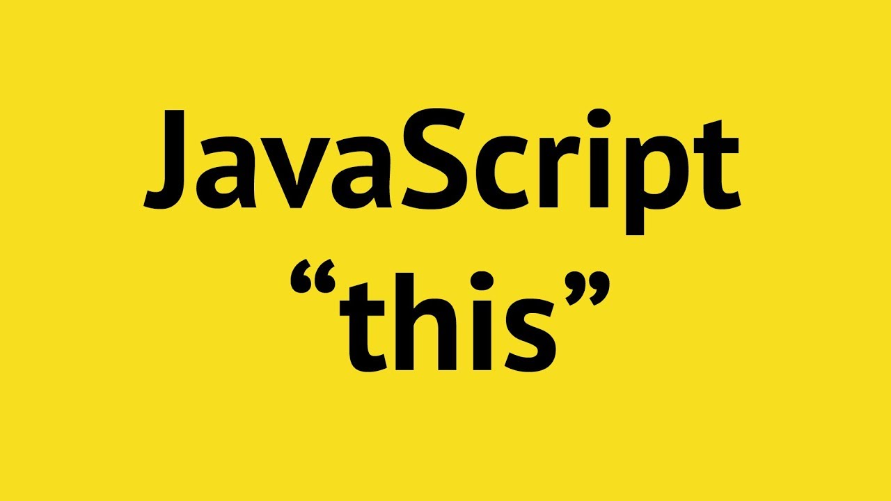 JavaScript this Keyword