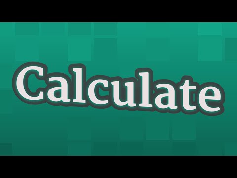 CALCULATE pronunciation • How to pronounce CALCULATE