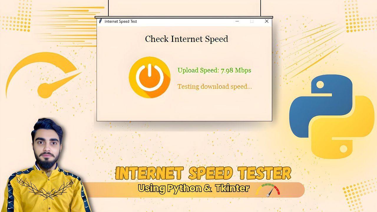 How To Do Internet Speed Test Using Python | Python Internet Speed Test App With GUI  Python Project
