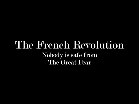 French Revolution: The Great Fear