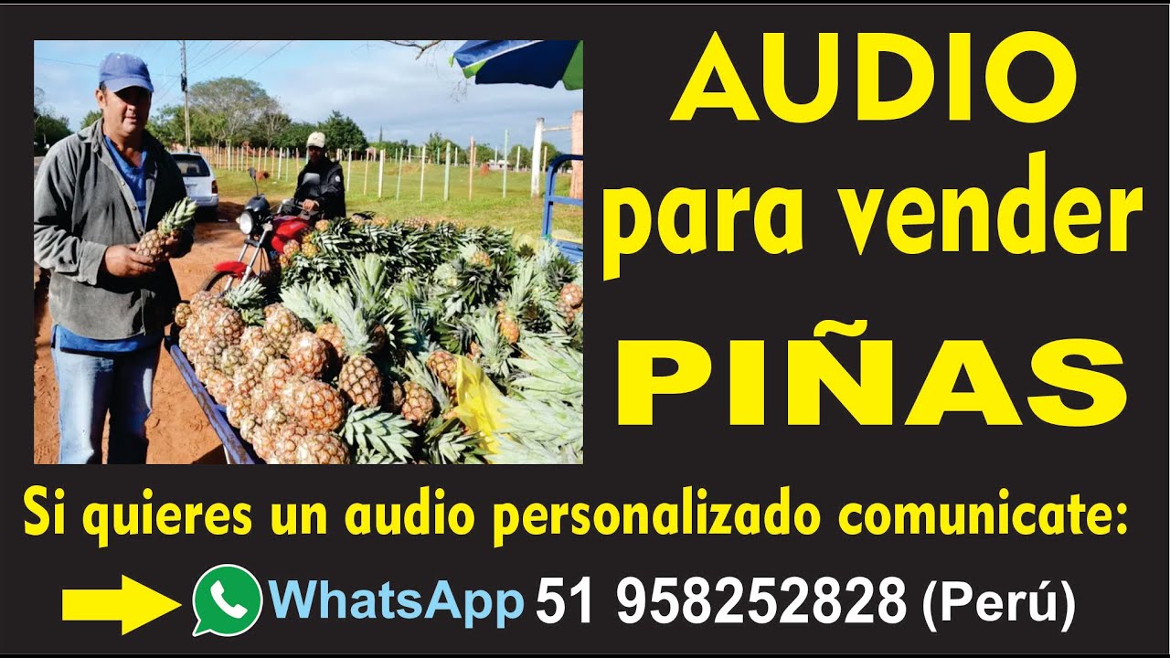 Audio para vender piña
