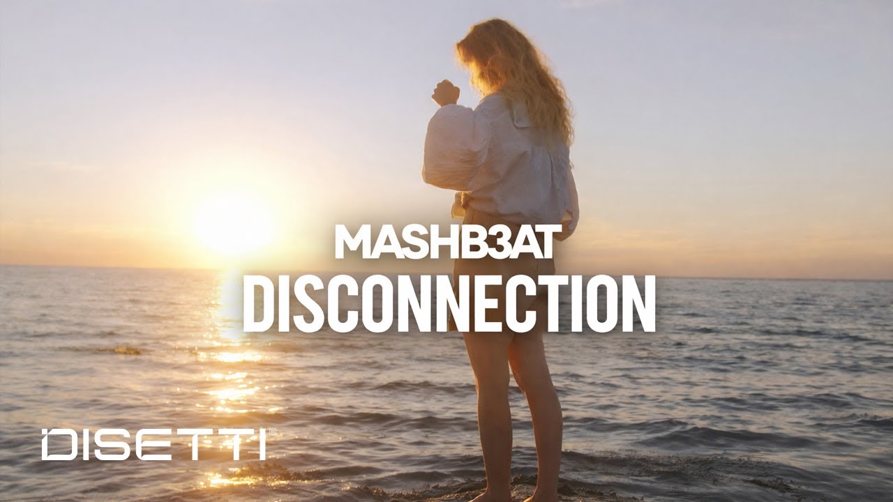 MASHB3AT - Disconnection (Official Video)