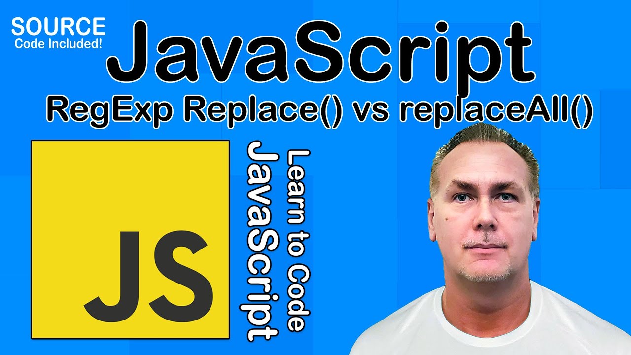 RegExp with replace and replaceAll methods Learn JavaScript how to apply Regular Expressions