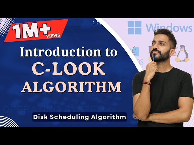 Understanding the C-LOOK Algorithm in Disk Scheduling: A Comprehensive ...