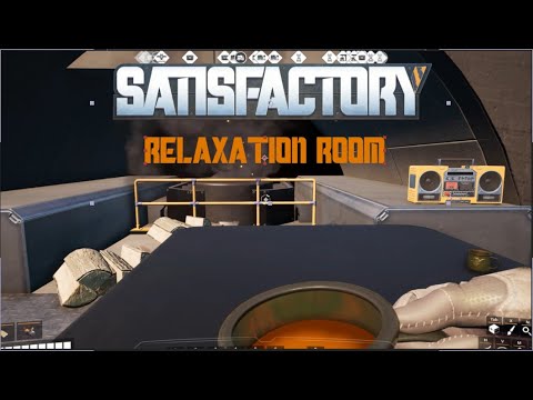 Steam Community :: Video :: Satisfactory relaxation room