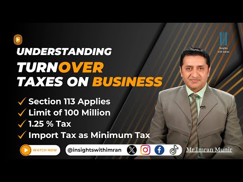 TurnOver Tax u/s 113 Minimum tax | Insight With Imran