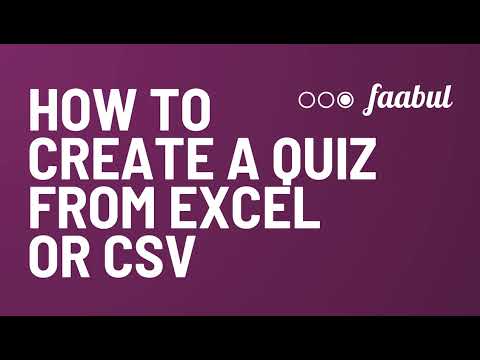 How to Create a Quiz from Excel or CSV on Faabul – Step-by-Step Tutorial
