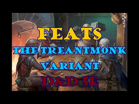 Feats, The Treantmonk Variant
