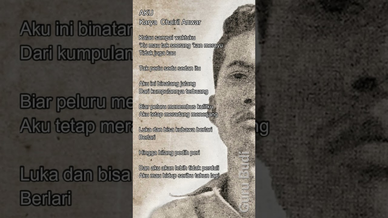 Puisi Aku Karya Chairil Anwar