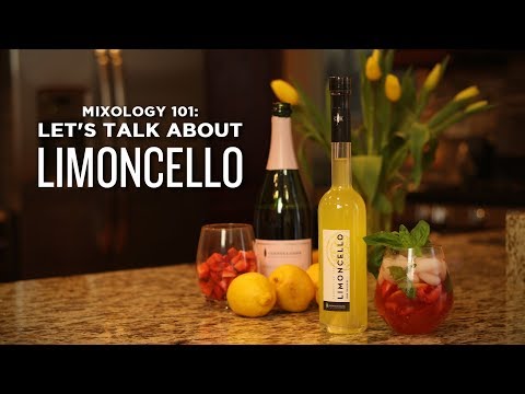 Mixology 101 - Let's Talk About Limoncello