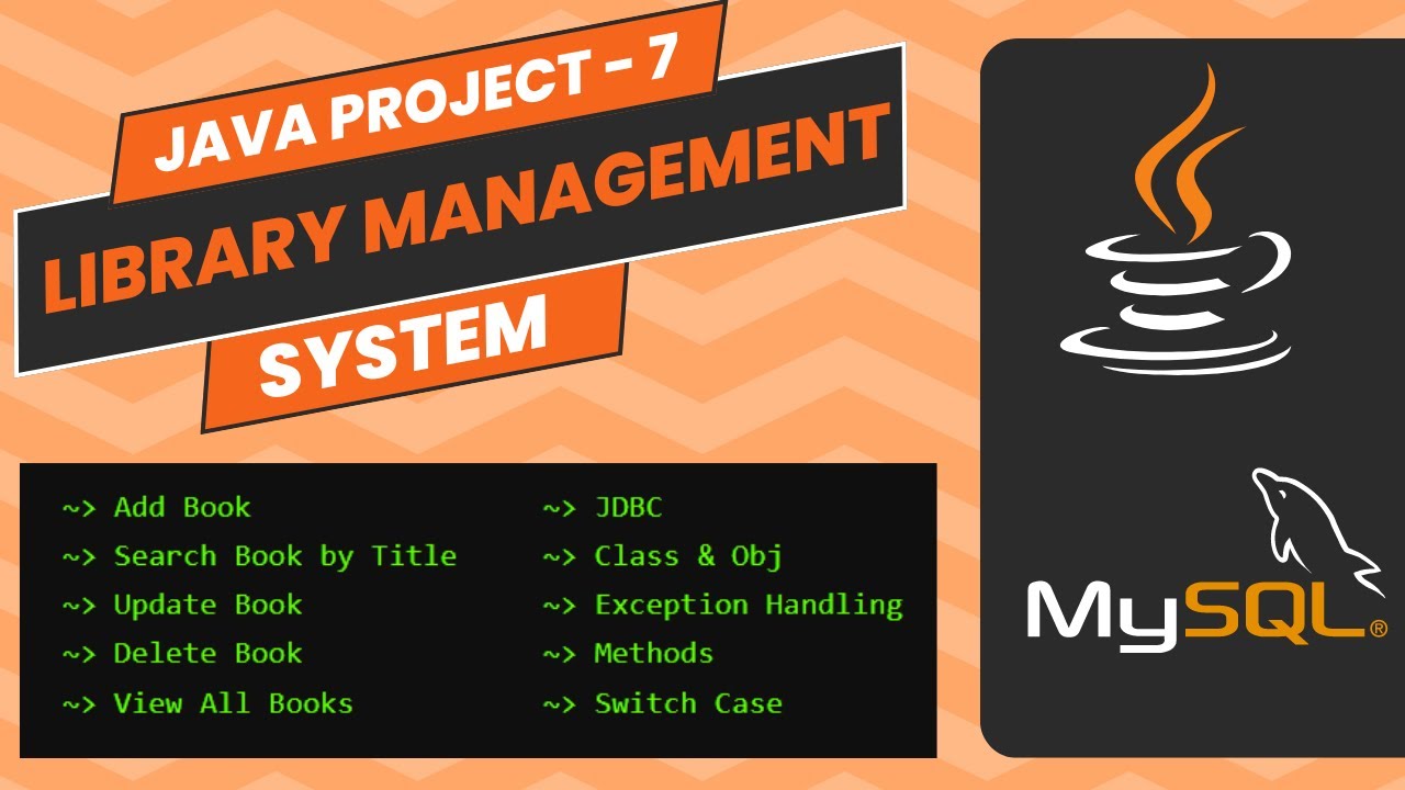 Library Management System |  Java and SQL  | Java Project - 7