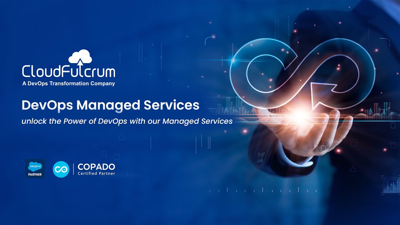 Why Your Business Needs CloudFulcrum's DevOps Managed Services