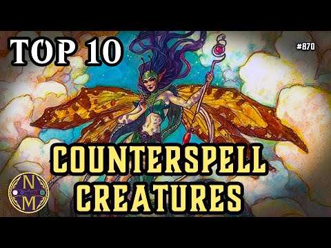 MTG TOP 10: Creatures That Can Counter Spells