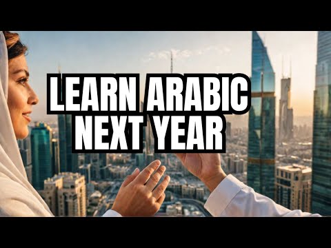 Why Everyone Should Learn Arabic (2024)