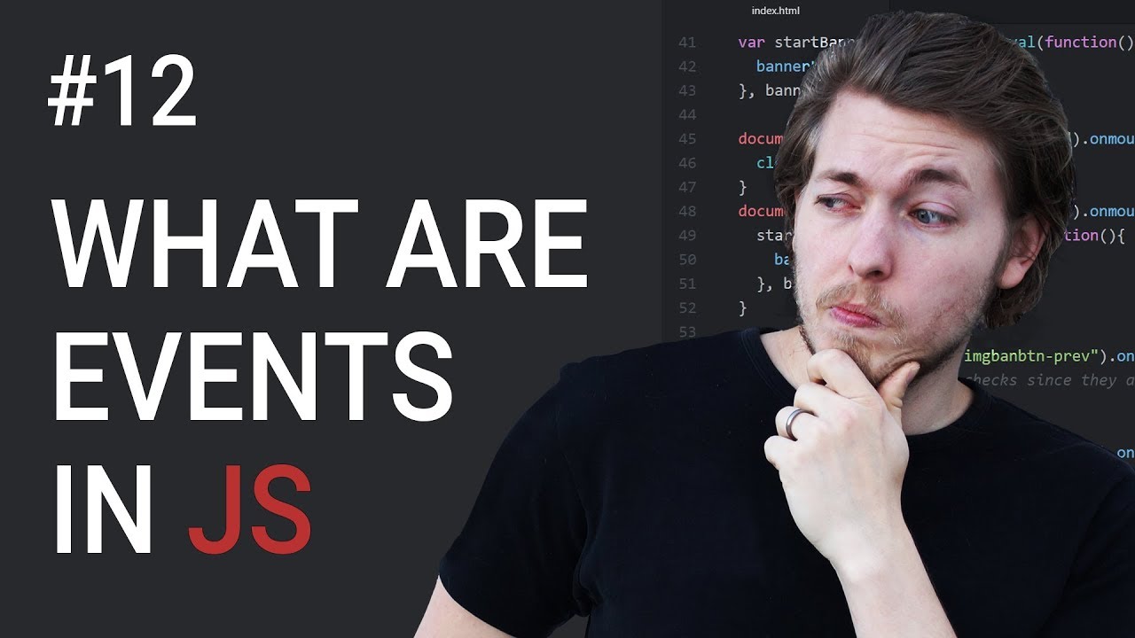 12: What Are Events In JavaScript | JavaScript Tutorial | Learn JavaScript Programming