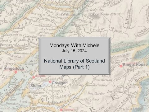 National Library of Scotland Maps Part 1