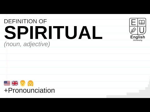 SPIRITUAL meaning, definition & pronunciation | What is SPIRITUAL? | How to say SPIRITUAL