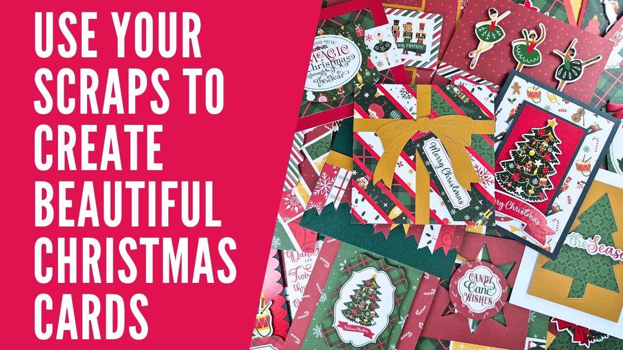 Use Your Scraps to Create Beautiful Christmas Cards