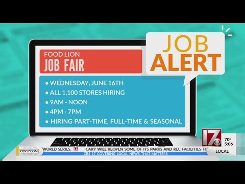 CBS 17 Job Alert - Food Lion holding job fair