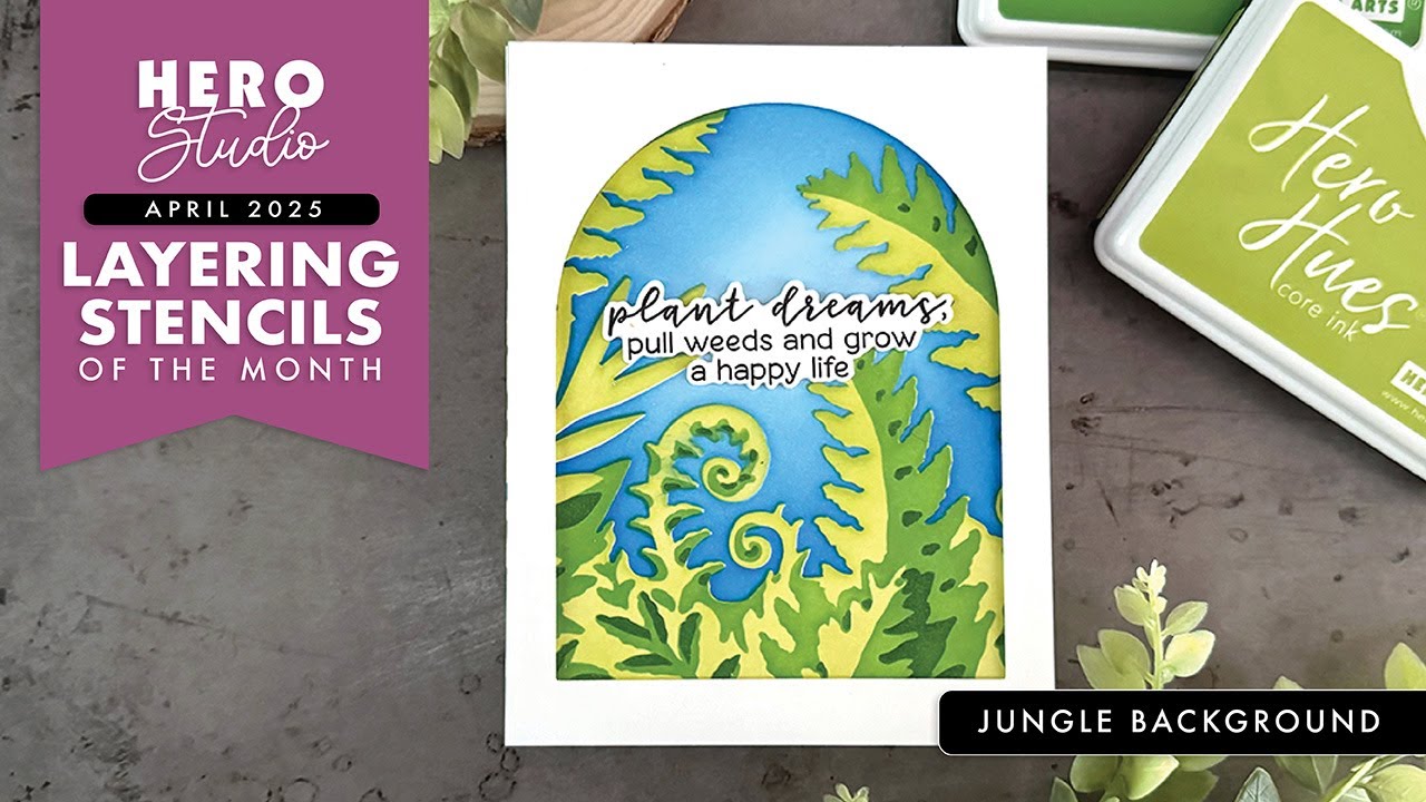 Hero Studio April 2025 Layering Stencil Jungle Background