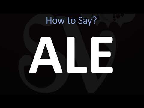 How to Pronounce Ale? (CORRECTLY)