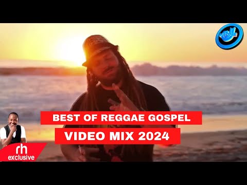 BEST GOSPEL REGGAE VIDEO MIX 2024 CHRISTIANITY WORSHIP REGGAE MIX OCT 2024 BY DJ MACDEE