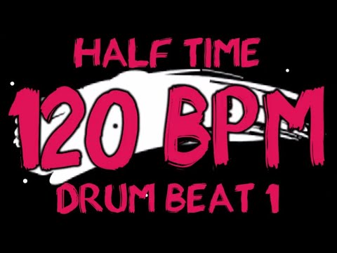 120 BPM - Half Time Drum Beat Rock 1 - 4/4 Drum Track - Metronome - Drum Beat