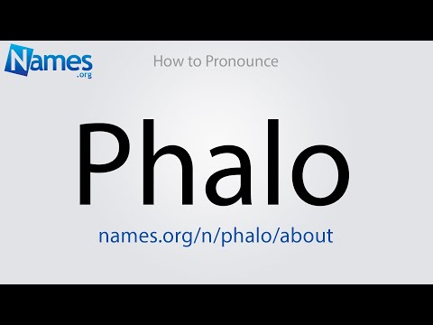 How to Pronounce Phalo