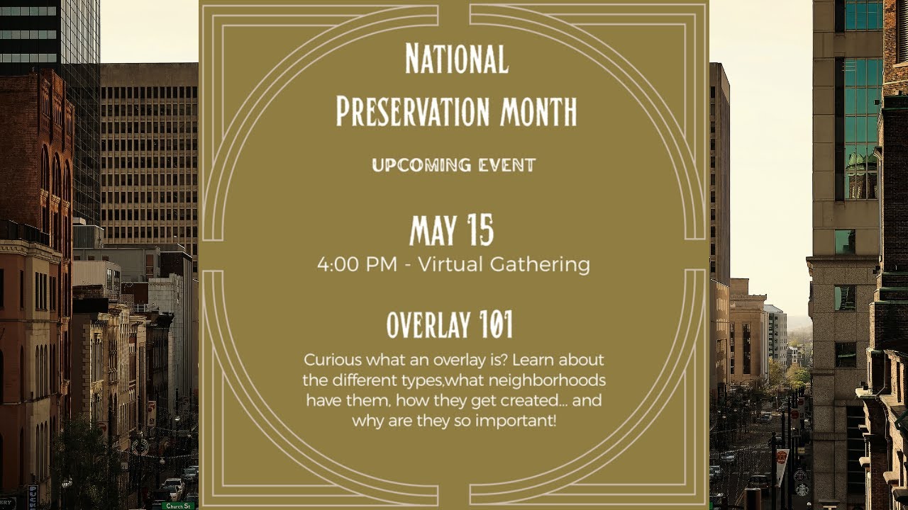 Historic Preservation Overlay 101