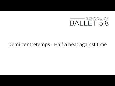 How to Pronounce Ballet Terms | Demi-contretemps
