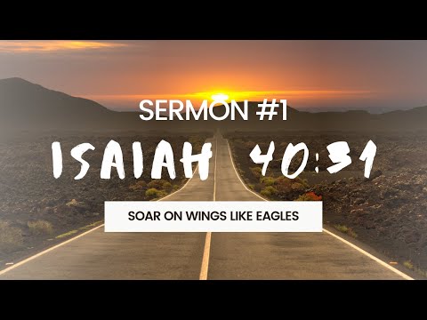 Isaiah 40:31 | Soar on Wings Like Eagles