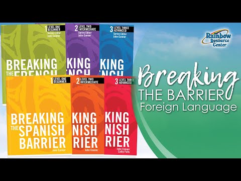 Breaking The Barrier French & Spanish