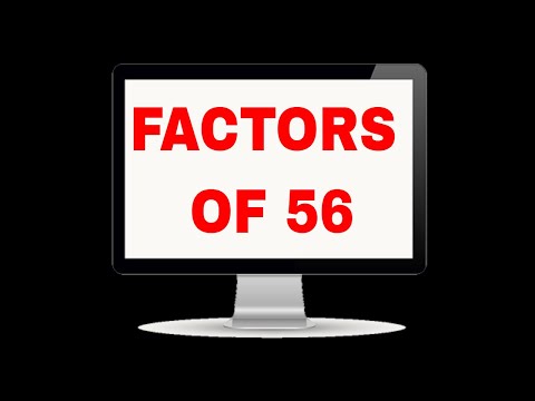 Factors of 56