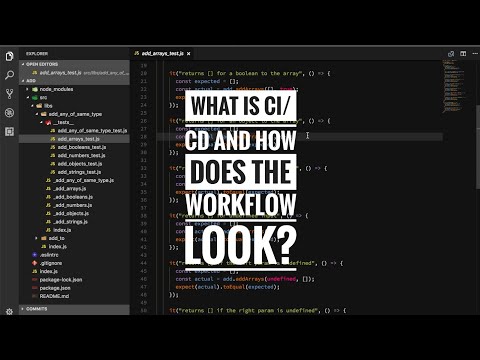 What is CI/CD and how does the workflow look?